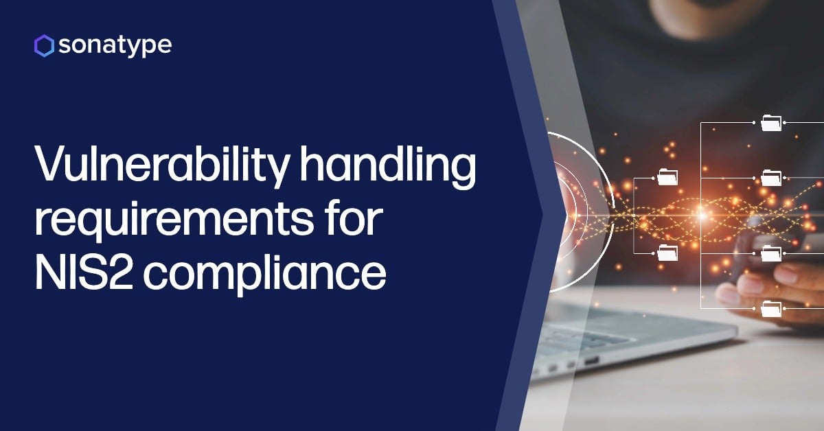 Vulnerability handling requirements for NIS2 compliance - Security Boulevard